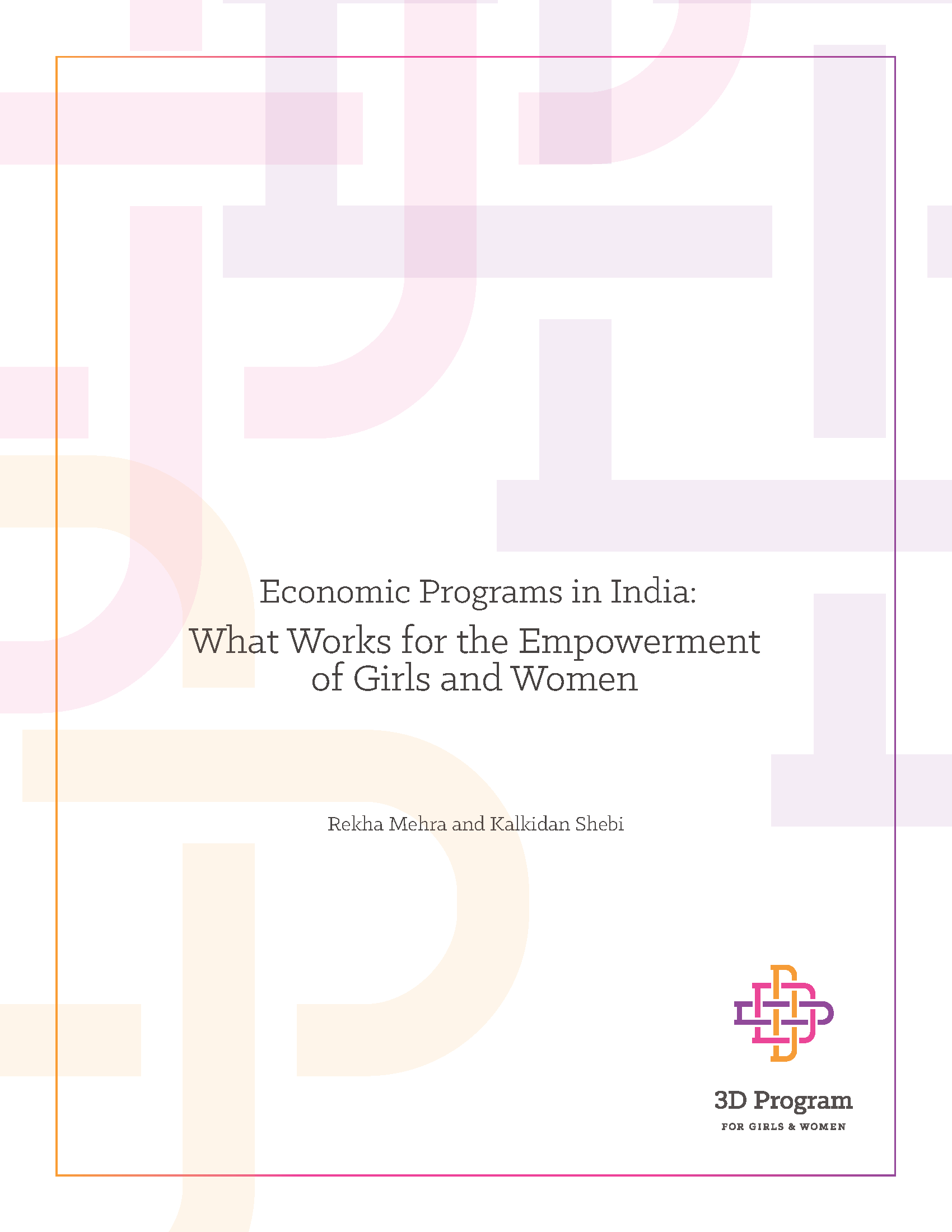 Economic Programs in India: What Works for the Empowerment of Girls and ...